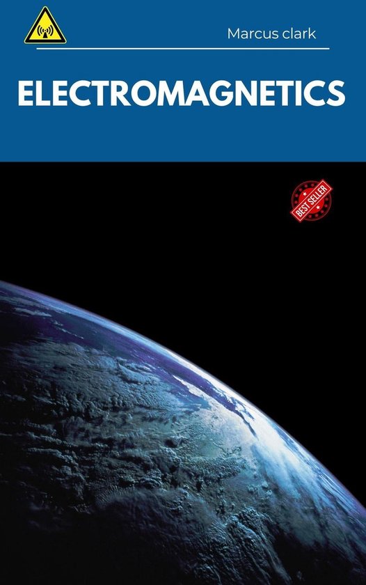 Electromagnetics (ebook), Marcus Clark | 9798223527220 | Boeken | bol