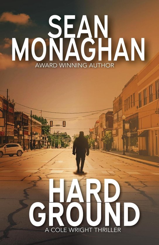 Cole Wright 8 - Hard Ground (ebook), Sean Monaghan | 9798223738183 ...