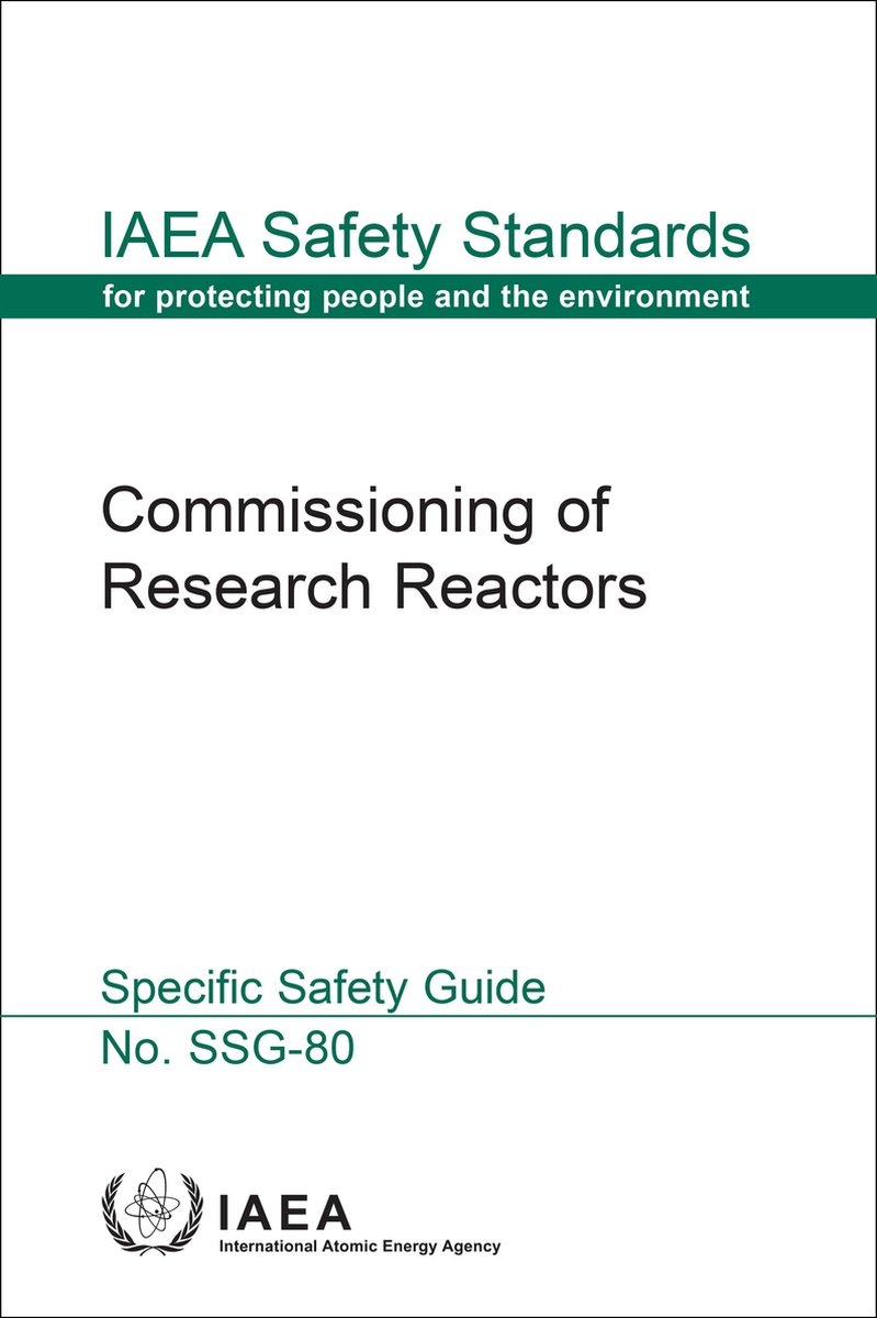 IAEA Safety Standards Series 80 - Commissioning of Research Reactors ...