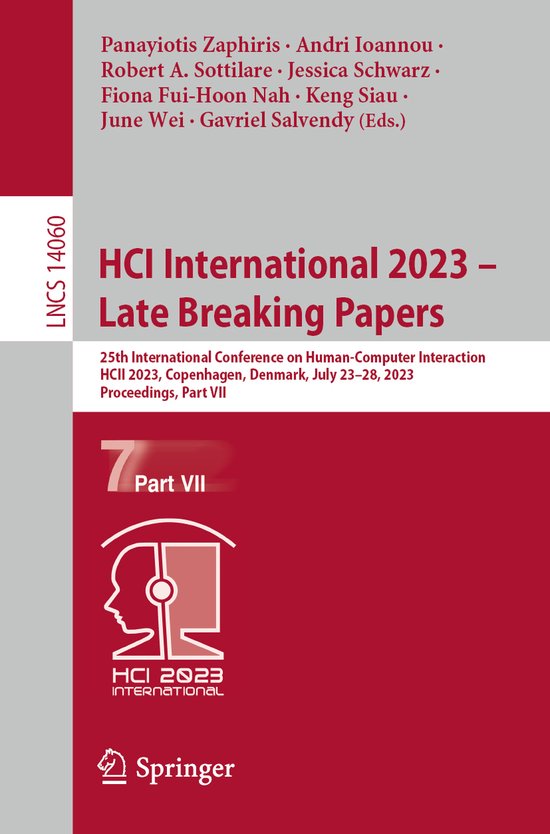 Lecture Notes in Computer Science- HCI International 2023 – Late ... Lecture Notes in Computer Science- HCI International 2023 – Late ...