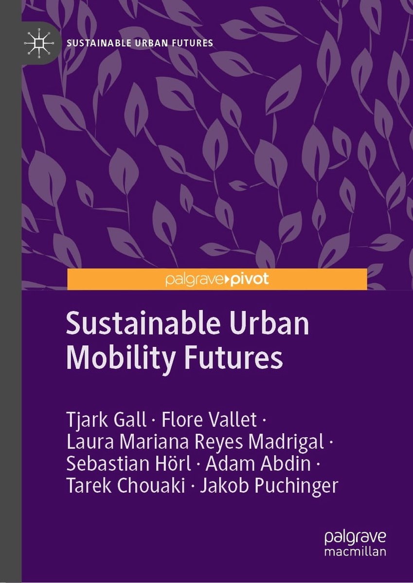 Sustainable Urban Futures - Sustainable Urban Mobility Futures (ebook), Tjark Gall |... | bol