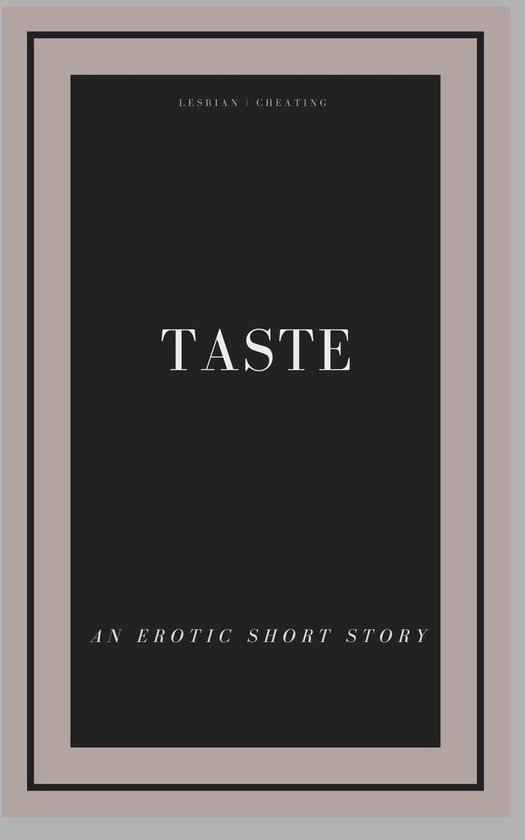 Taste: An Erotic Short Story (ebook), Erosica | 9798223478225 | Boeken ...
