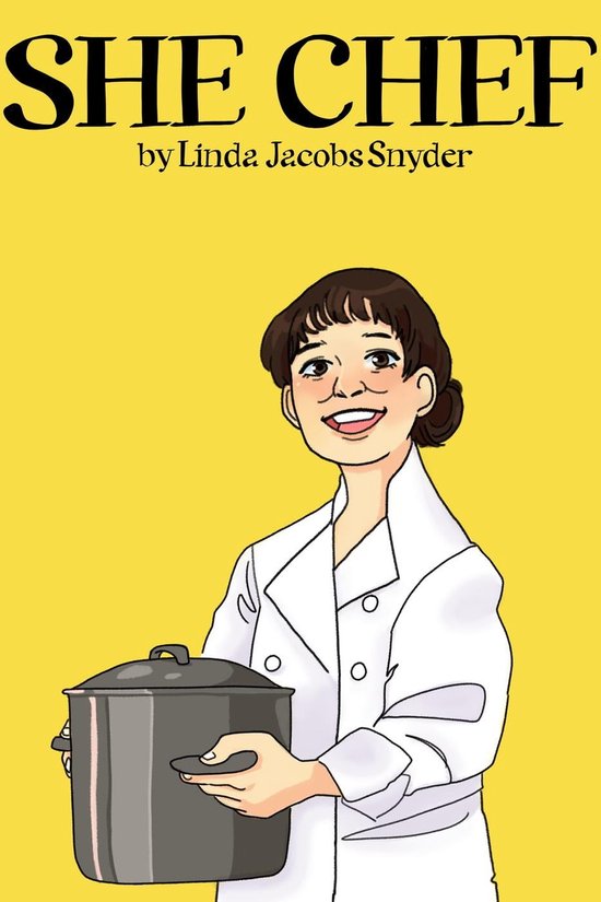 She Chef (ebook), Linda Jacobs Snyder | 9798223405634 | Boeken | bol