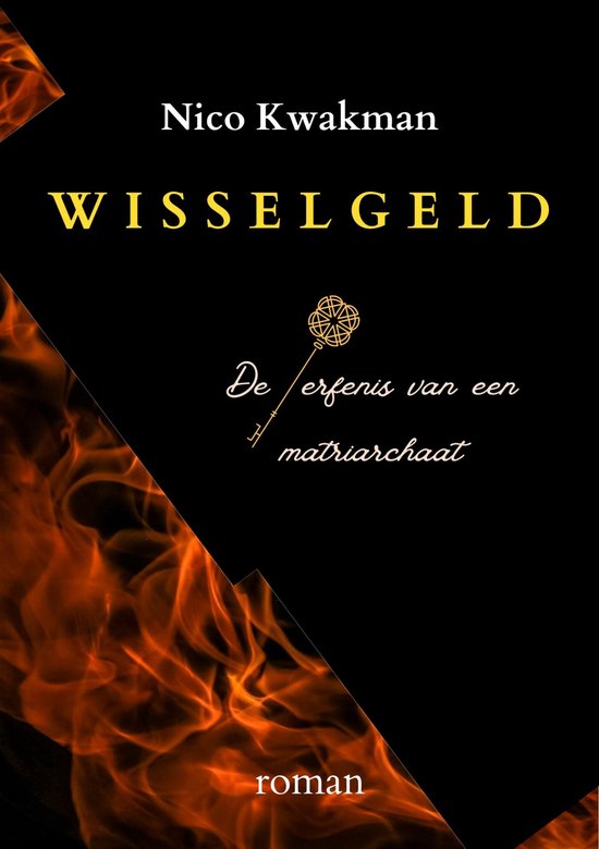 Wisselgeld (ebook), Nico Kwakman | 9789083373522 | Boeken | bol