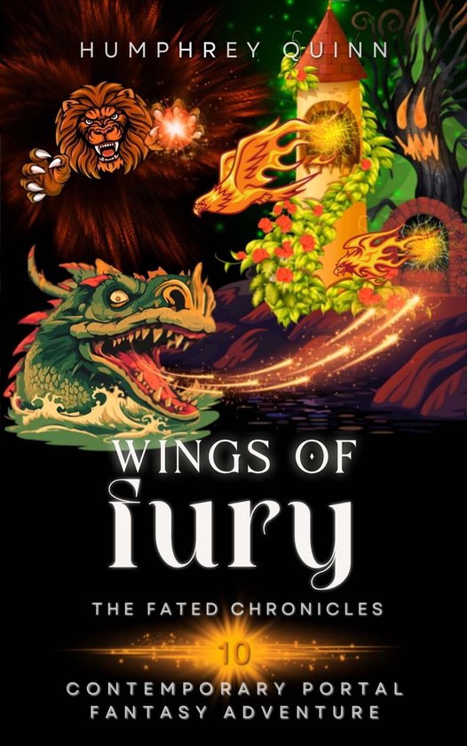 The Fated Chronicles Contemporary Fantasy Adventure 10 - Wings of Fury ...