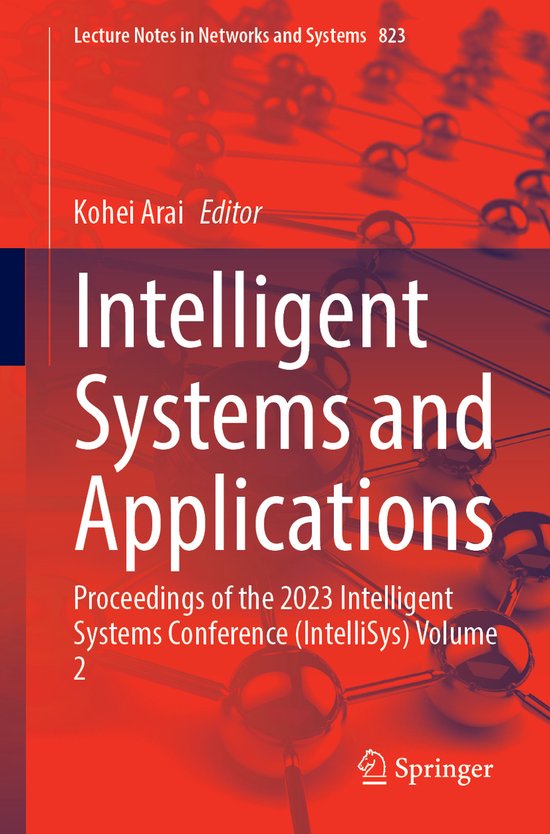 Lecture Notes In Networks And Systems Intelligent Systems And Applications