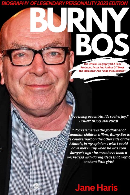 Legendary Personalities - Burny Bos (ebook), Jane Haris | 1230007138096 ...