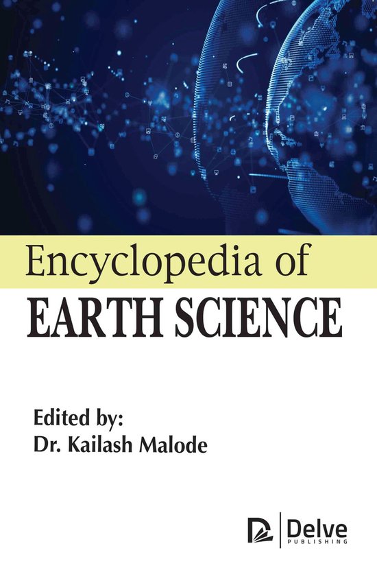 Encyclopedia of Earth Science | 9781774693902 | Boeken | bol.com