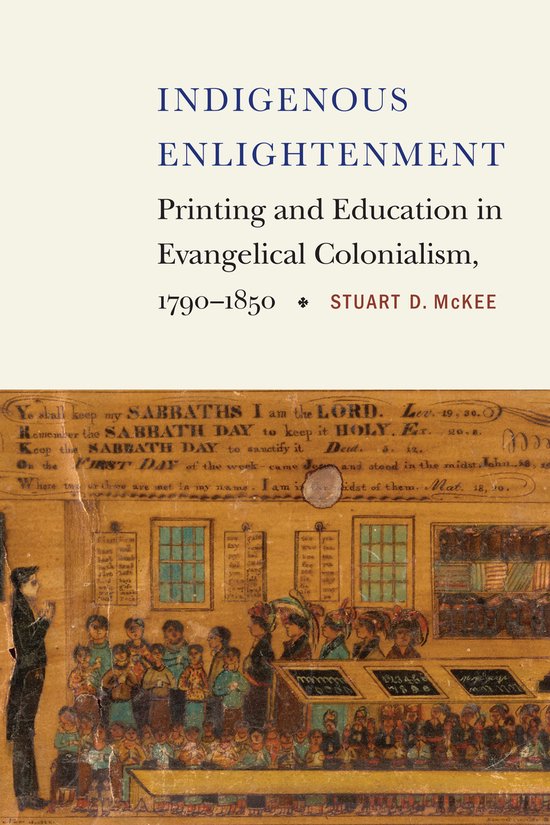 Indigenous Enlightenment, Stuart Mckee | 9781496237309 | Boeken | bol