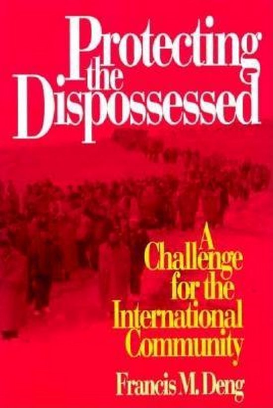 Protecting the Dispossessed (ebook), Francis M. Deng | 9780815717300 ...