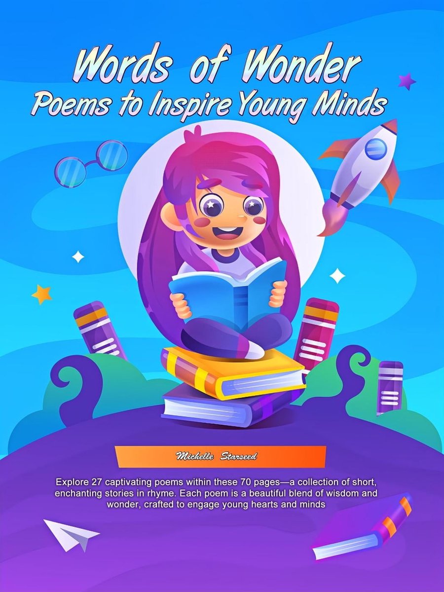 Words of Wonder: Poems to Inspire Young Minds (ebook), Michelle ...
