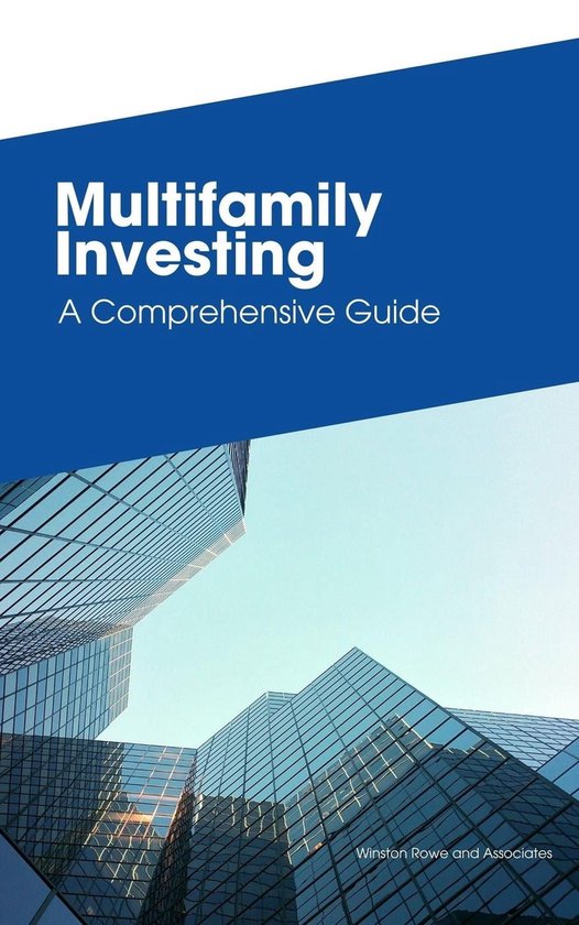 Multifamily Investing A Comprehensive Guide (ebook), Frank Vogel | 9798223713876 | Boeken | bol