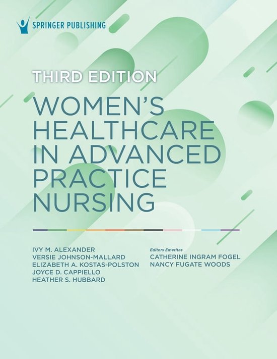 Women’s Healthcare in Advanced Practice Nursing (ebook) | 9780826167224 | Boeken | bol.