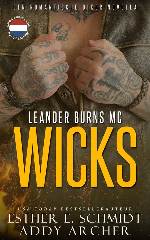Leander Burns MC: Wicks (ebook), Esther E. Schmidt | 9789083365541 ...