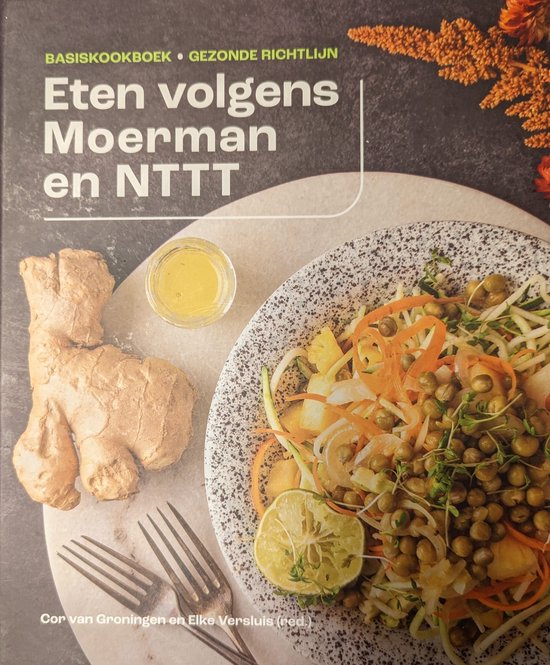 Eten volgens Moerman en NTTT, Cor van Groningen | 9789082019629 ...