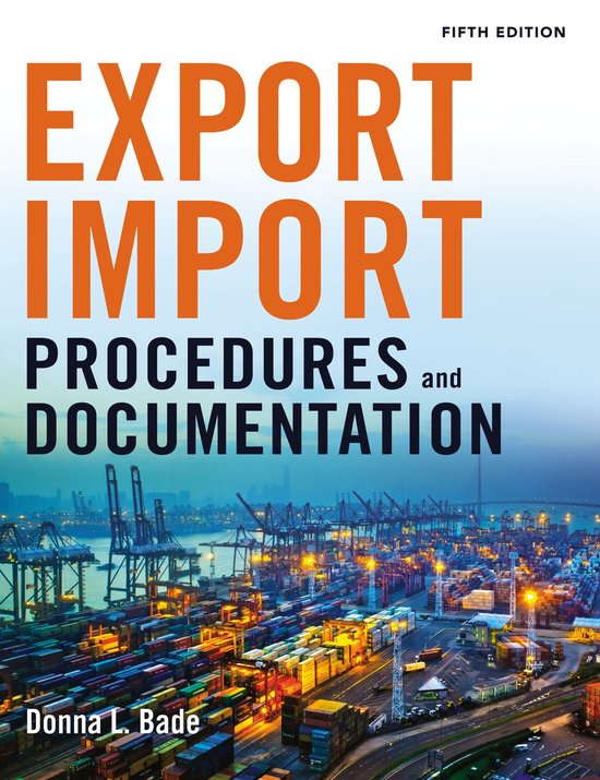 Export/Import Procedures and Documentation, Donna Bade | 9781400242399 | Boeken | bol