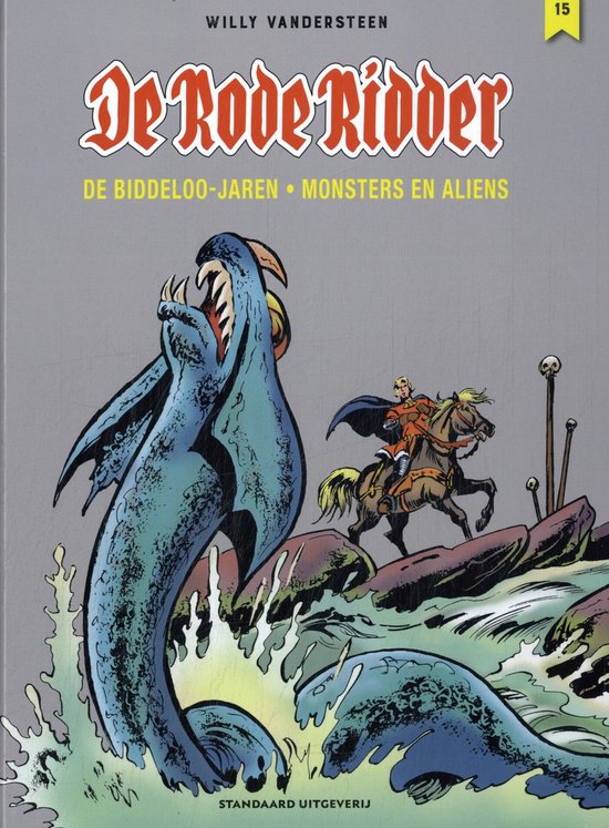 De Rode Ridder 15 - De Biddeloo jaren, Karel Biddeloo | 9789002279379 ...