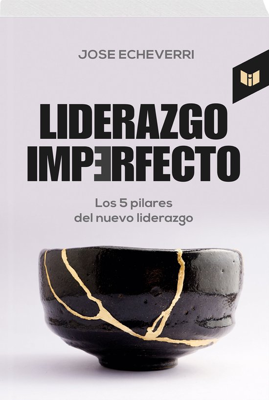 LIDERAZGO IMPERFECTO (ebook), JOSÉ MANUEL ECHEVERRI | 9789580805335 | Boeken | bol