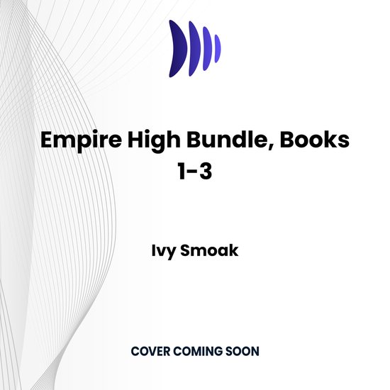 Empire High Bundle, Books 1-3, Ivy Smoak | 9781666657159 | Boeken | bol