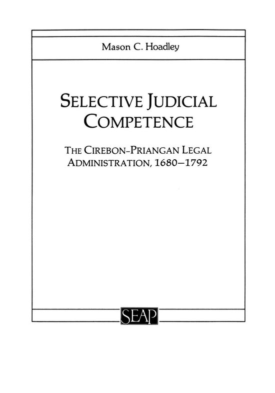 Selective Judicial Competence, Mason C. Hoadley | 9780877277149 ...