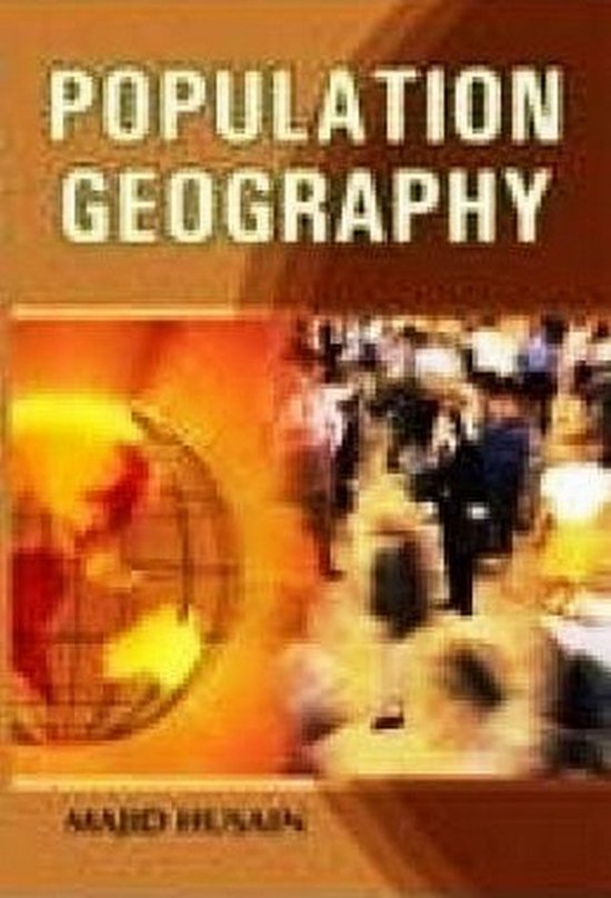 Population Geography (ebook), MAJID HUSALN | 9789354115554 | Boeken ...