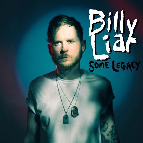 Billy Liar - Some Legacy (LP), Billy Liar | Muziek | bol