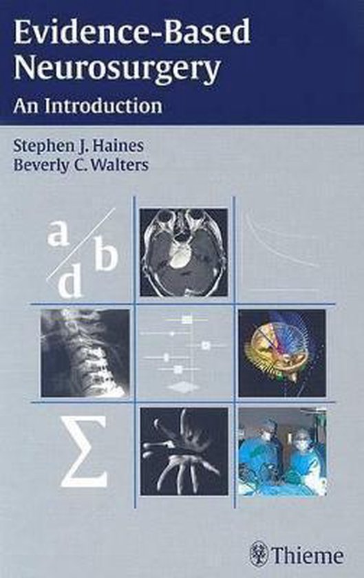 Evidence-Based Neurosurgery | 9781588903914 | Stephen J. Haines | Boeken | bol.com