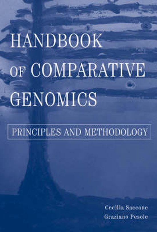 Handbook of Comparative Genomics | 9780471391289 | C Saccone | Boeken ...