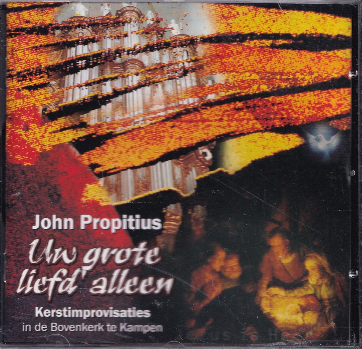 Uw grote liefd' alleen - John Propitius, John Propitius | CD (album ...