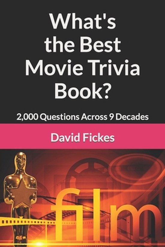 What's the Best Trivia?- What's the Best Movie Trivia Book ...