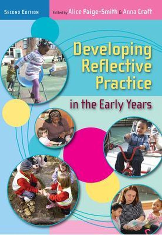 Developing Reflective Practice in the Early Years | 9780335242351 ...