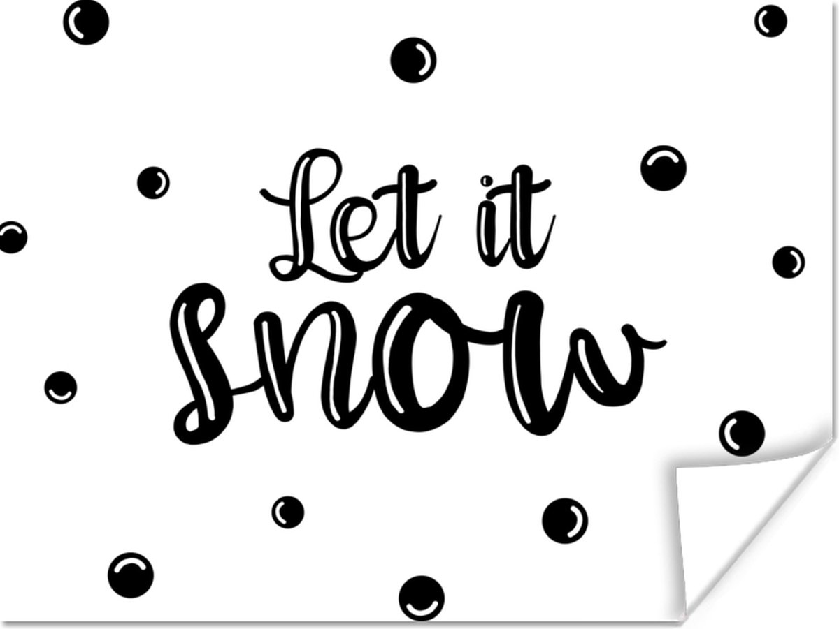 Poster Kerstmis - Quotes - Spreuken - Let it snow - Winter - 80x60 cm ...
