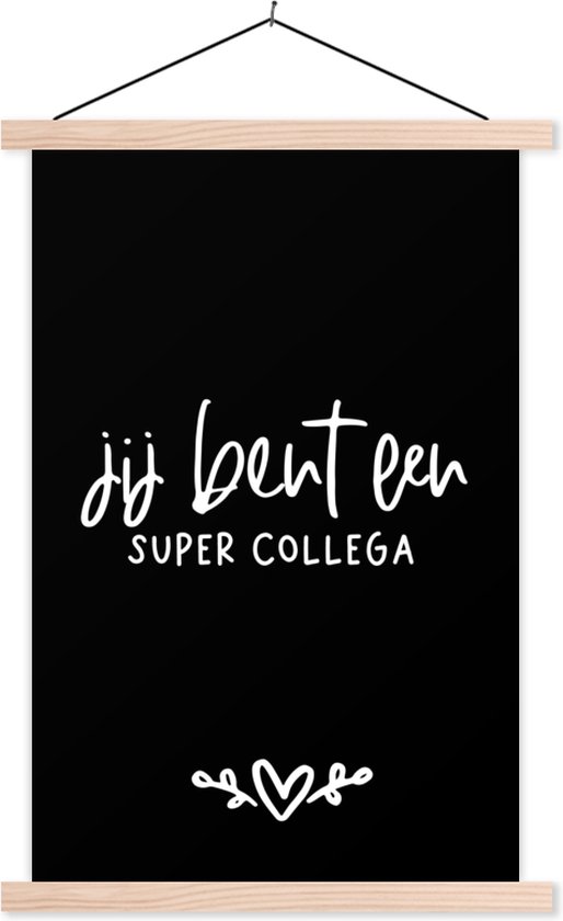 Spreuken - Jij bent een super collega - Collega - Quotes | bol.com
