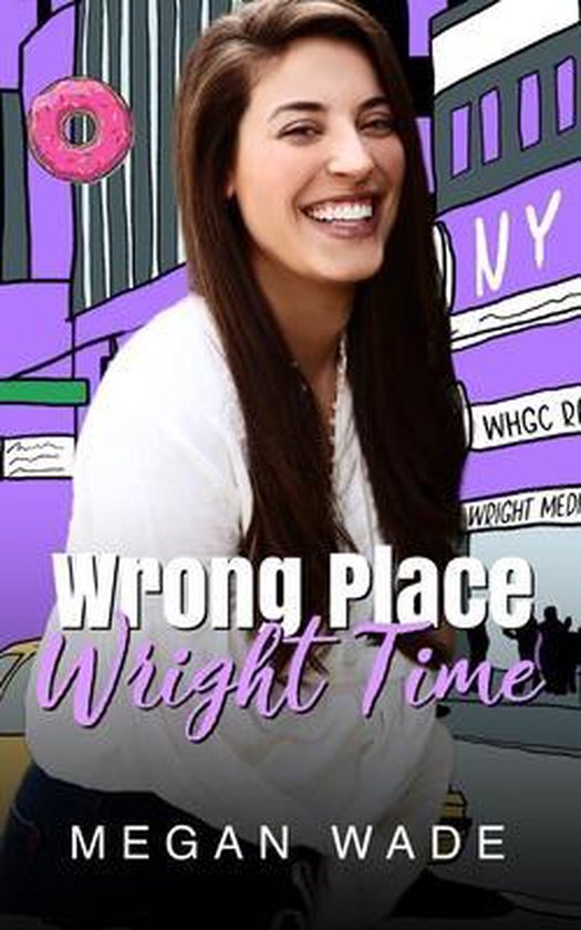 Wrong Place, Wright Time, Megan Wade | 9798467966847 | Boeken | bol.com