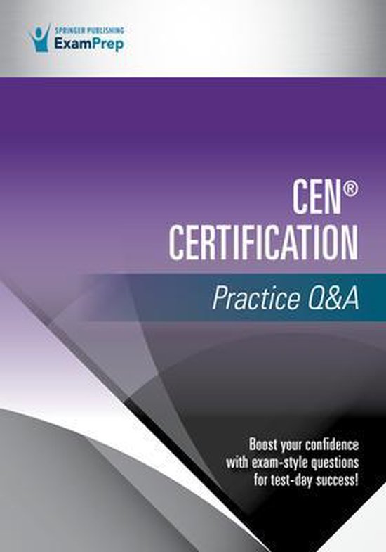 CEN Practice Q&A | 9780826178985 | Springer Publishing Company | Boeken ...