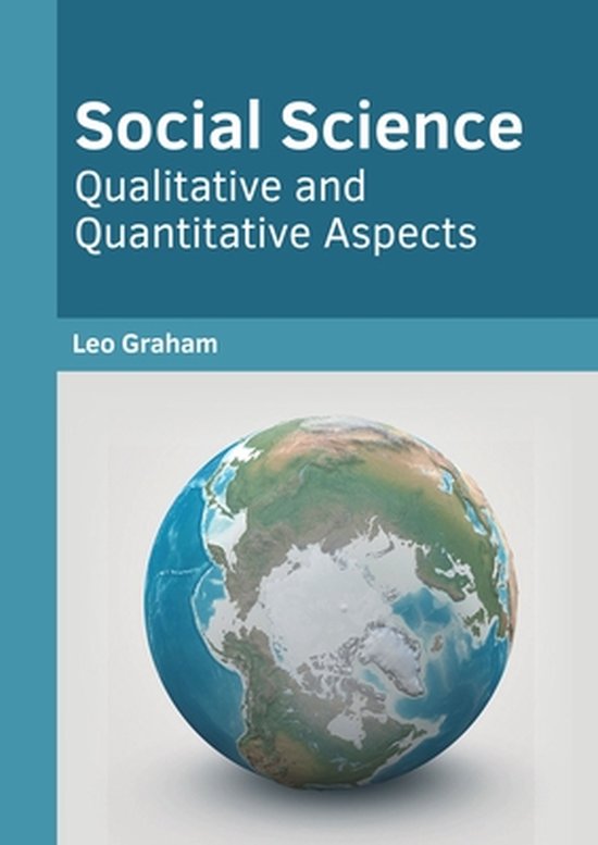 Social Science: Qualitative and Quantitative Aspects | 9781682857564 ...