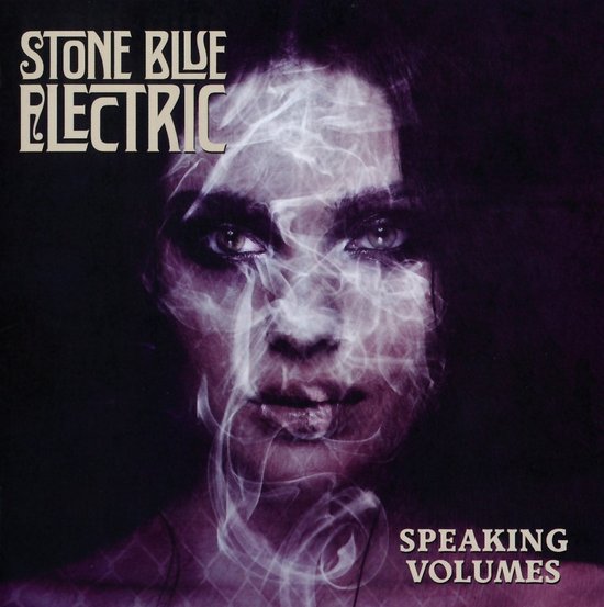 Stone Blue Electric - Speaking Volumes (CD), Stone Blue Electric | CD ...