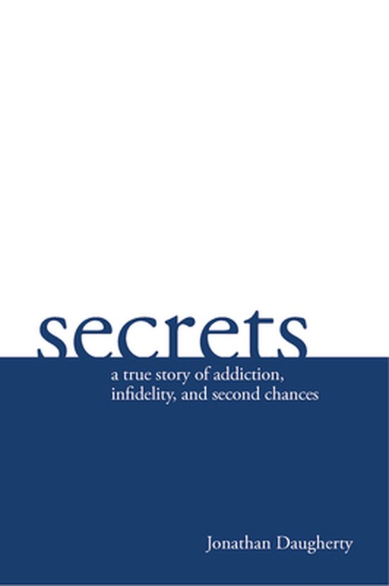 Secrets | 9781945270802 | Jonathan Daugherty | Boeken | bol.com