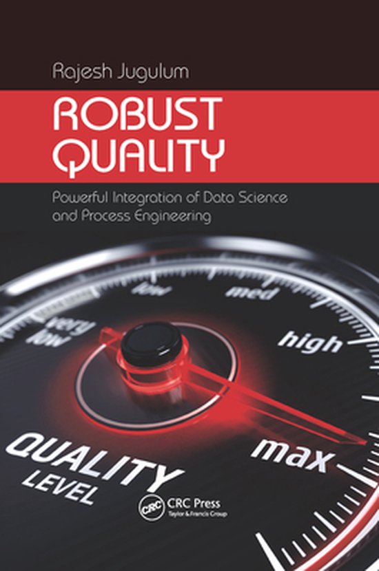 Continuous Improvement Series - Robust Quality (ebook), Rajesh Jugulum ...