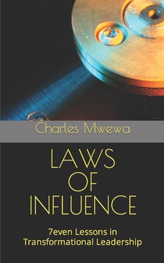 Laws of Influence, Charles Mwewa | 9781988251530 | Boeken | bol