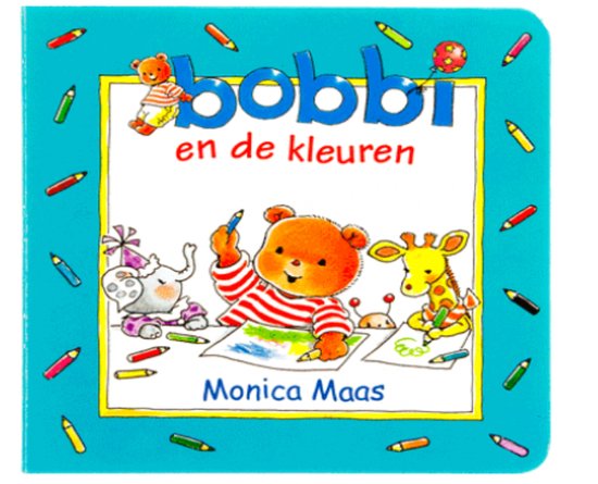 Bobbi en de kleuren, Monica Maas | 9789020659917 | Boeken | bol