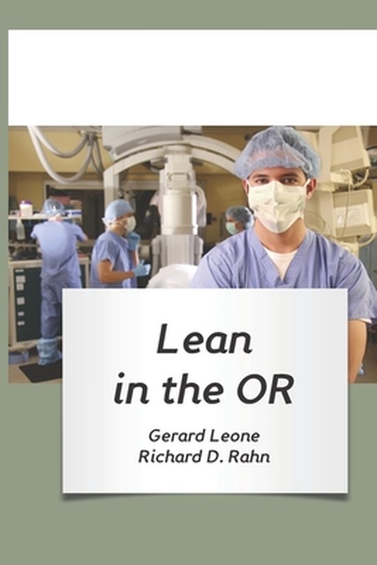 Lean in the OR | 9780971303164 | RICHARD RAHN | Boeken | bol.com