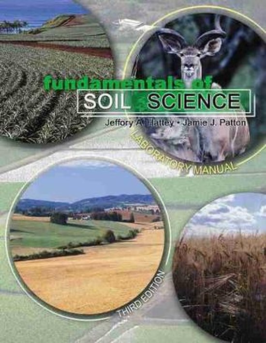 Fundamentals of Soil Science | 9780757556456 | Hattey-Patton | Boeken ...