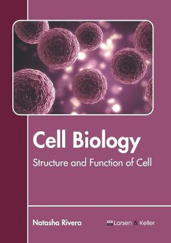 Cell Biology | 9781641726139 | Boeken | bol.com