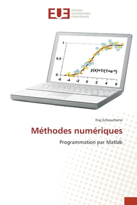 Méthodes numériques | 9786203425192 | Fraj Echouchene | Boeken | bol