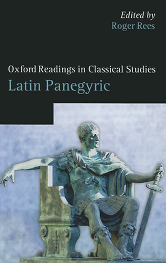 Latin Panegyric | 9780199576715 | Rees, Roger | Boeken | bol.com