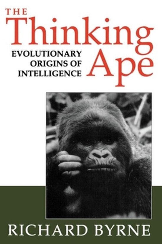 Thinking Ape | 9780198522652 | Richard Byrne | Boeken | bol.com