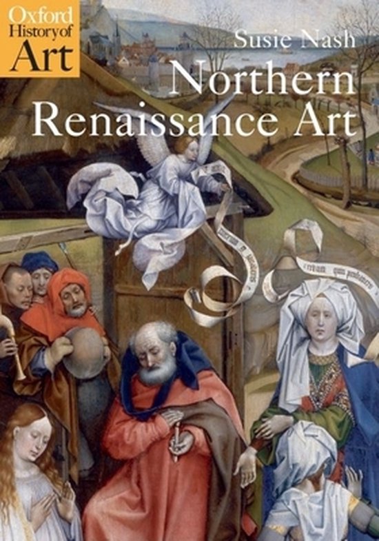Northern Renaissance Art, Susie Nash | 9780192842695 | Boeken | bol