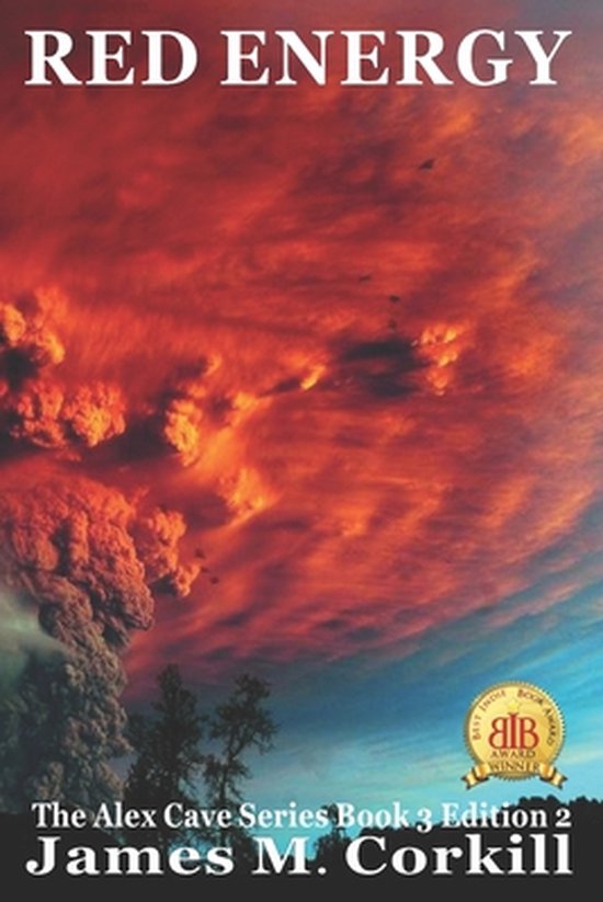 Alex Cave- Red Energy. (Cold Energy part 2), James M Corkill ...