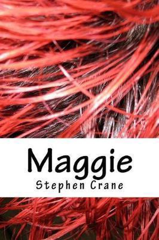 Maggie, Stephen Crane | 9781984901514 | Boeken | bol.com